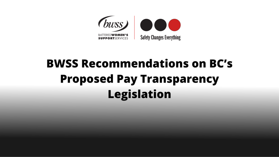 BWSS Recommendations on BC’s Proposed Pay Transparency Legislation - BWSS