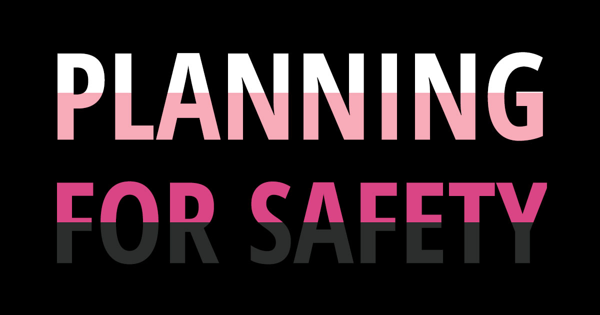 Safety planning for trans women, transfeminine people, femmes and